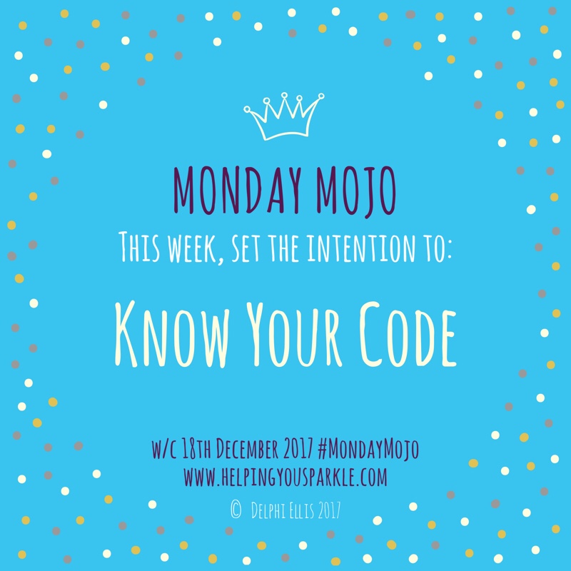 Monday Mojo – Know Your Code – Helping You Sparkle™