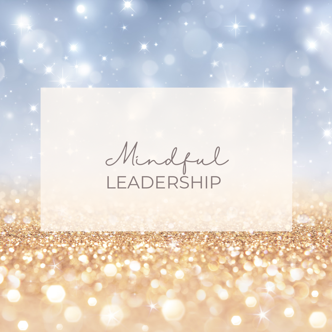 Mindful Leadership – Enhancing Creativity, Managing Change at Work and ...